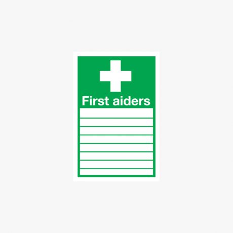 Your First Aiders Are Signs - Safety Sign UK