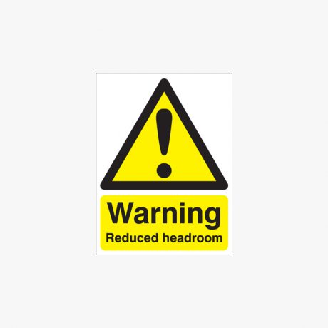 400x300mm Warning Reduced Headroom Self Adhesive Signs - Safety Sign UK