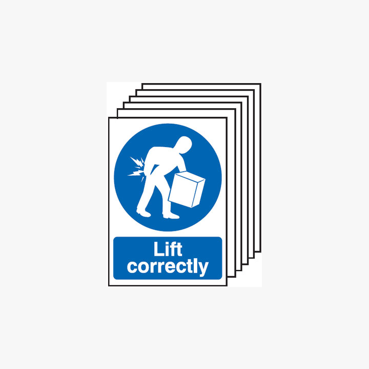 Lift Correctly Signs Multipack 6 Self Adhesive A3 Signs - Safety Sign UK