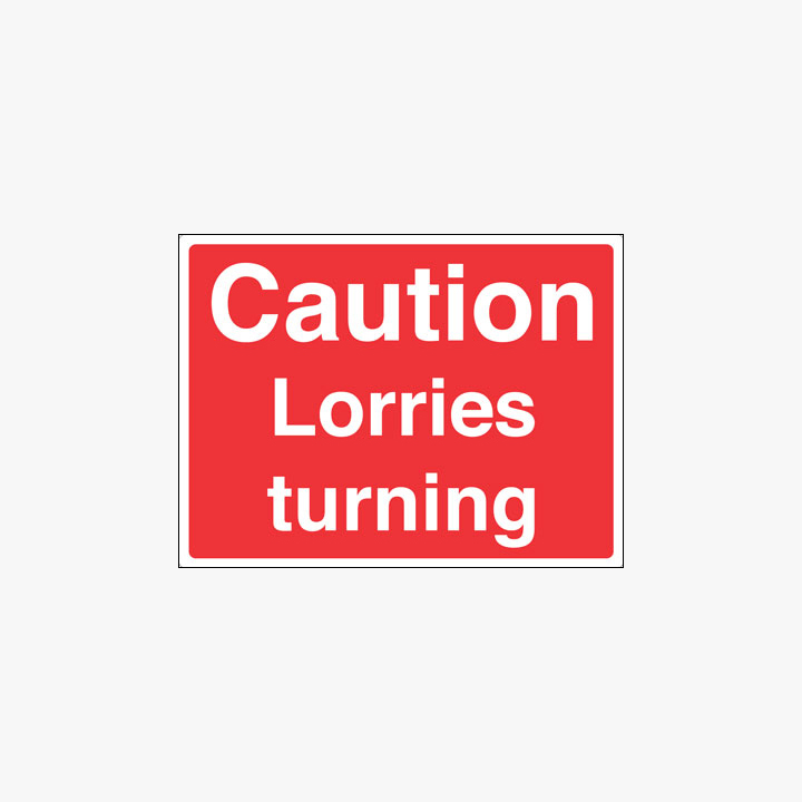 Plastic 450x600mm Caution Lorries Turning Signs - Safety Sign UK
