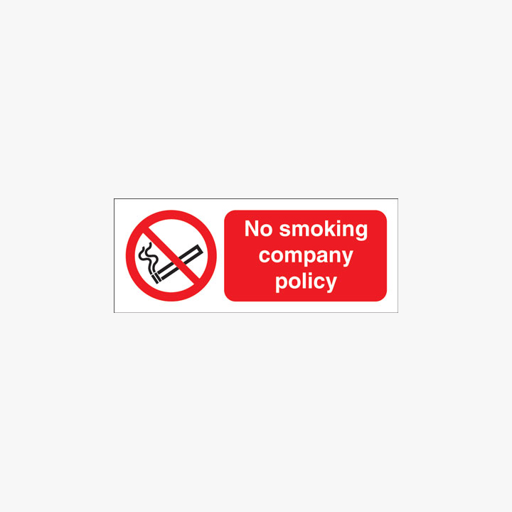 Self Adhesive 100x250mm No Smoking Company Policy Signs - Safety Sign UK