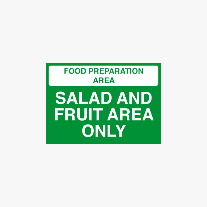 Plastic 210x148mm (A5) Salad And Fruit Area Only Signs - Safety Sign UK