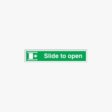 Slide To Open Signs - Safety Sign UK