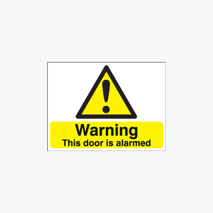 450x600mm Warning This Door Is Alarmed Plastic Signs - Safety Sign UK